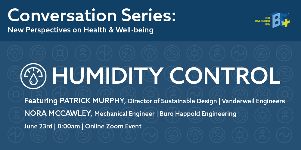 Humidity Control | White Paper - Built Environment Plus