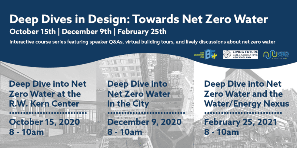 Deep Dives in Design: Towards Net Zero Water - Built Environment Plus
