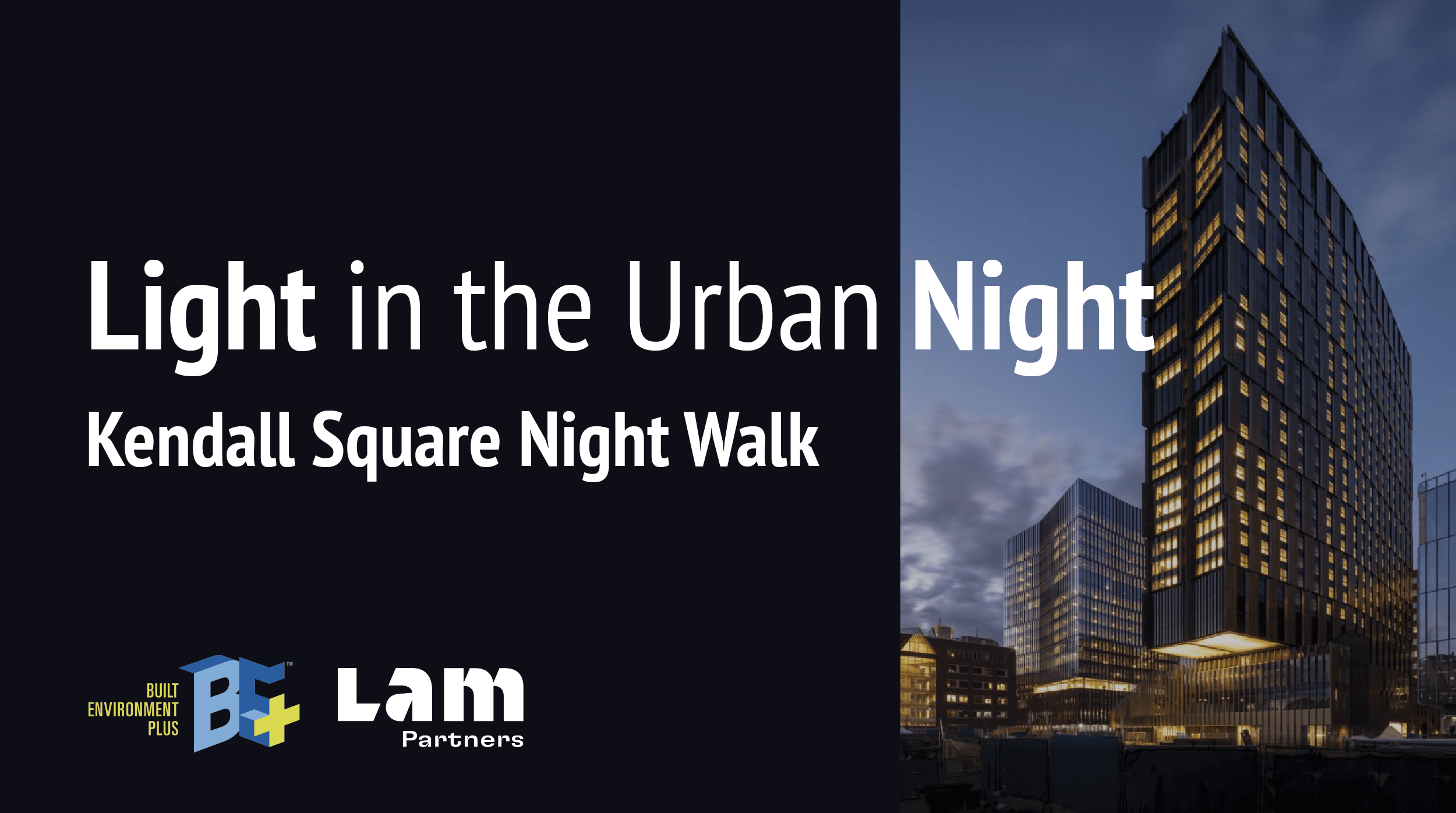 Light in the Urban Night - Built Environment Plus