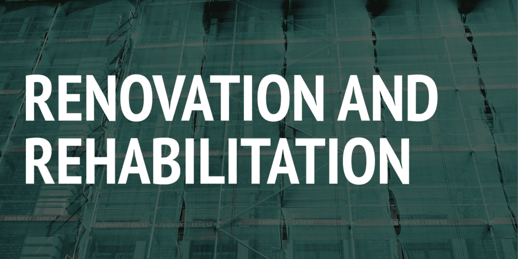 Renovation and Rehabilitation - Two Part - Built Environment Plus