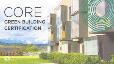 ILFI Core Green Building Certification Training - Built Environment Plus