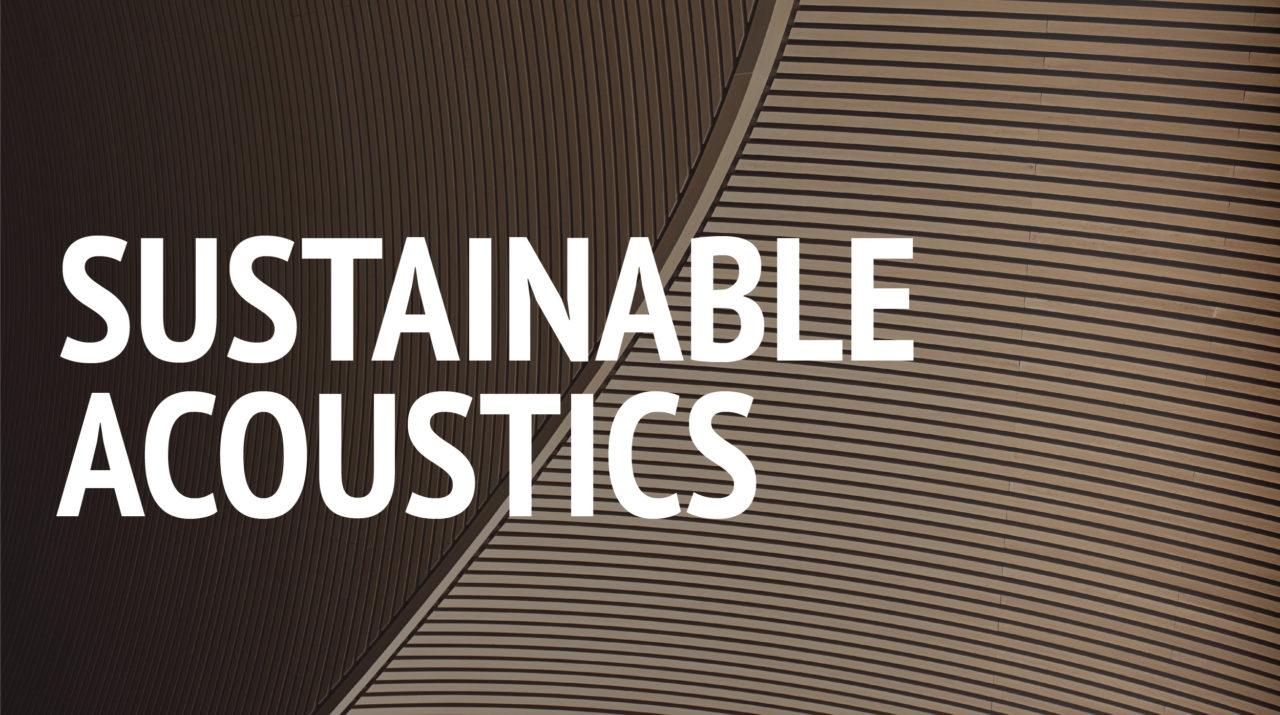 Sustainable Acoustics - Built Environment Plus