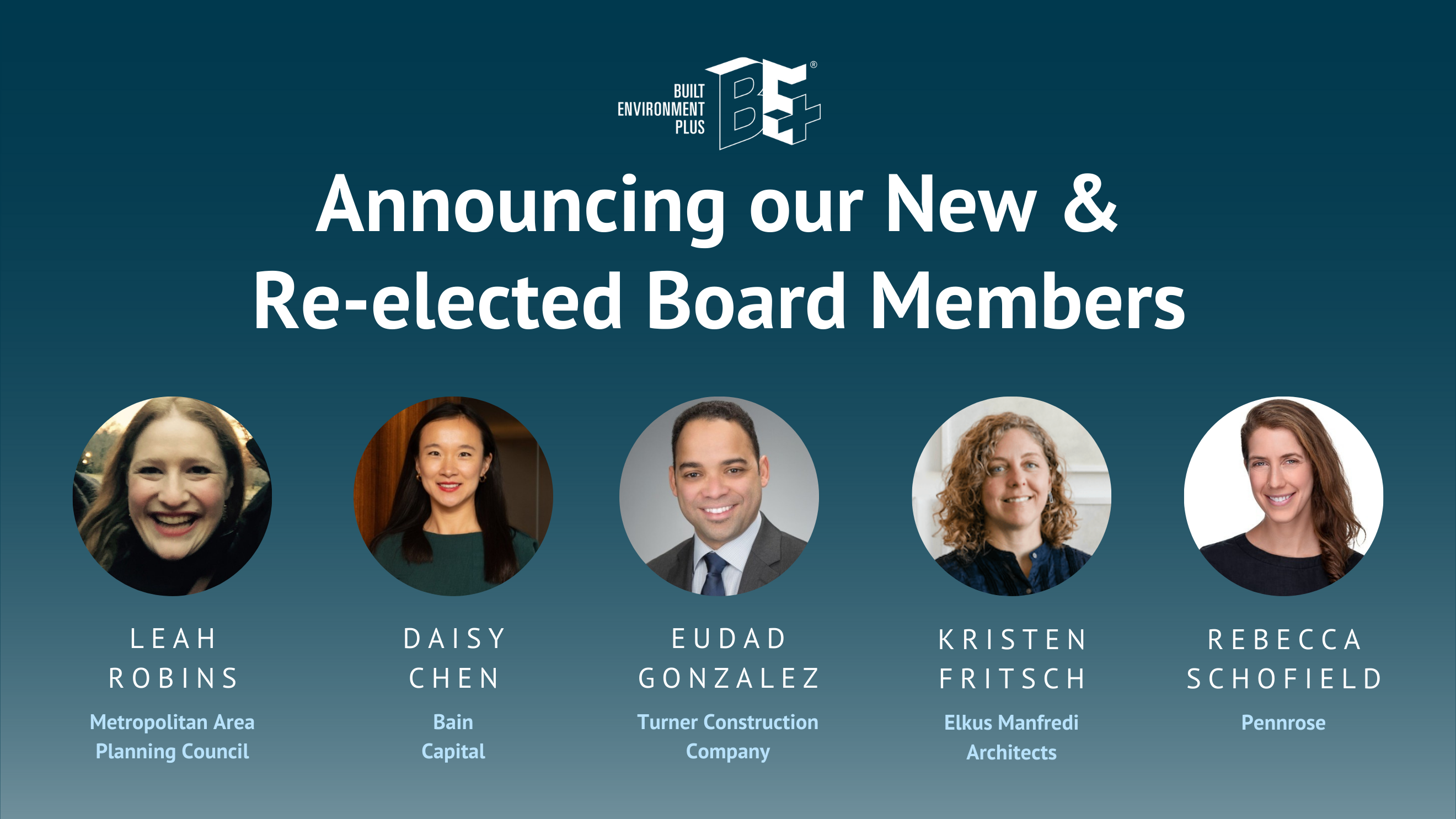 Welcome 2024 BE+ Board of Directors! - Built Environment Plus