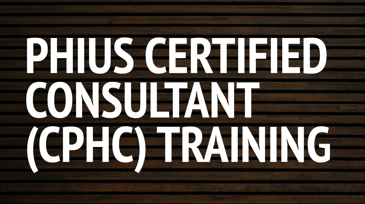 Phius Certified Consultant (CPHC) Training - Built Environment Plus