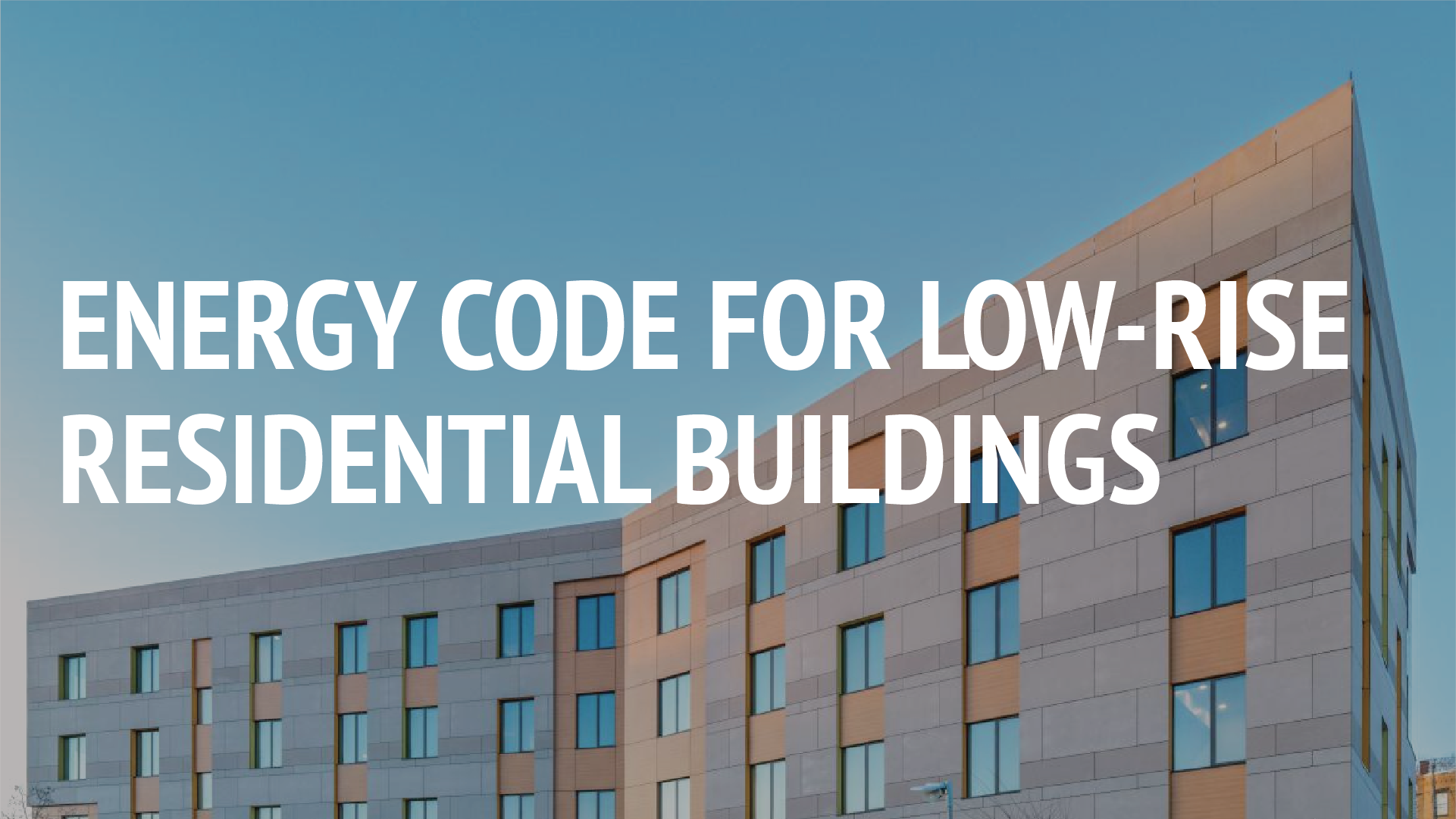 Energy Code for Low-Rise Residential Buildings (2 Part Course) - Built ...