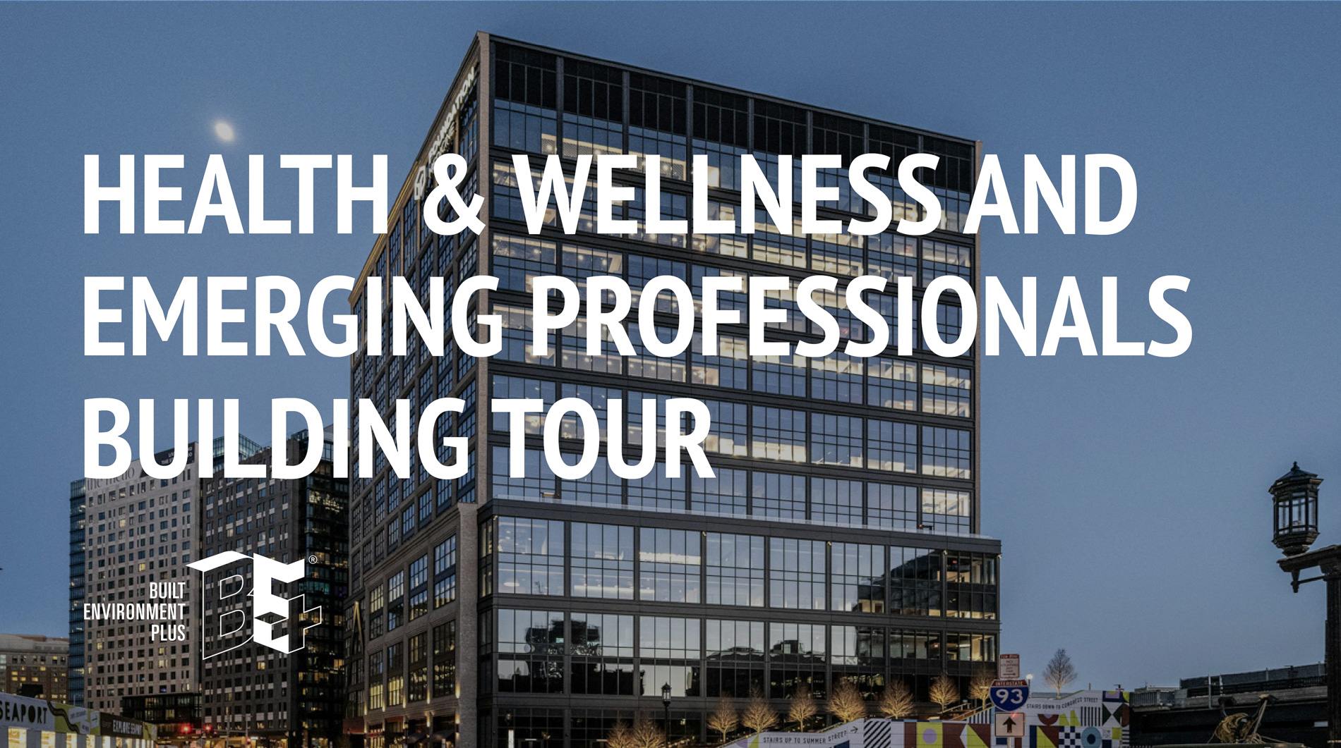Health & Wellness and Emerging Professionals Building Tour - Foundation Medicine - Built ...